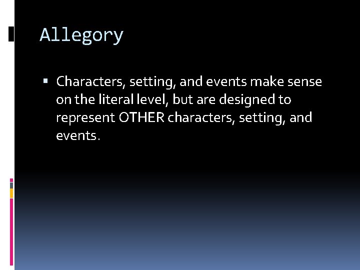 THE ALLEGORY OF ANIMAL FARM Allegory Characters setting