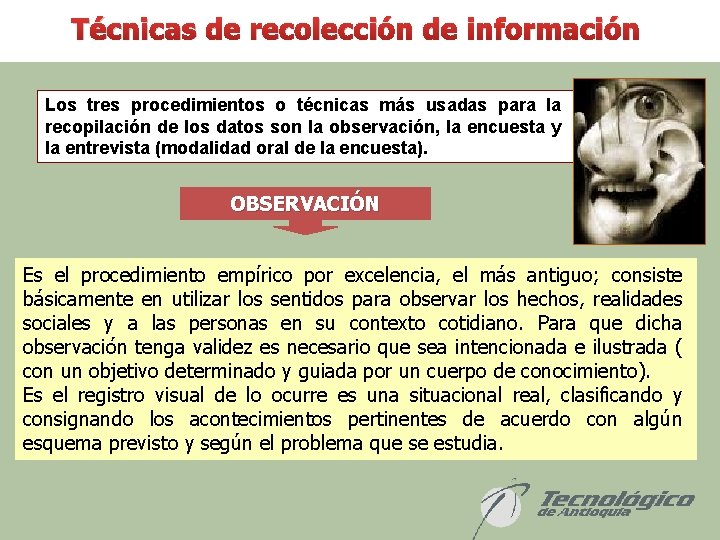 Tcnicas e instrumentos para la Recoleccin de Informacin