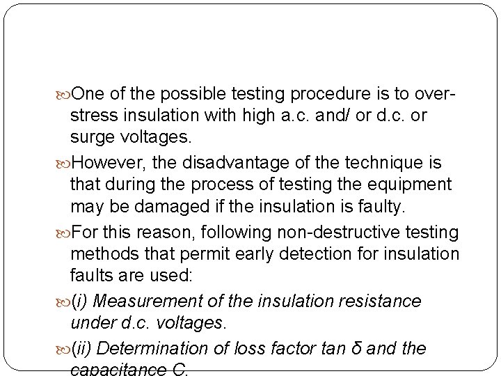 CHAPTER 9 Nondestructive Insulation Test Techniques Introduction Loss