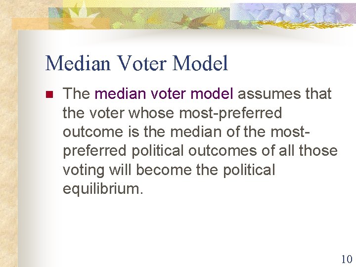 Chapter 5 Public Choice and the Political Process