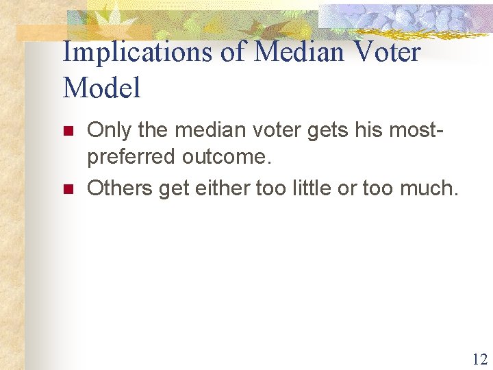 Chapter 5 Public Choice and the Political Process