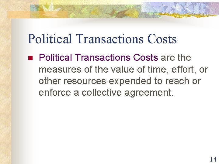 Chapter 5 Public Choice and the Political Process