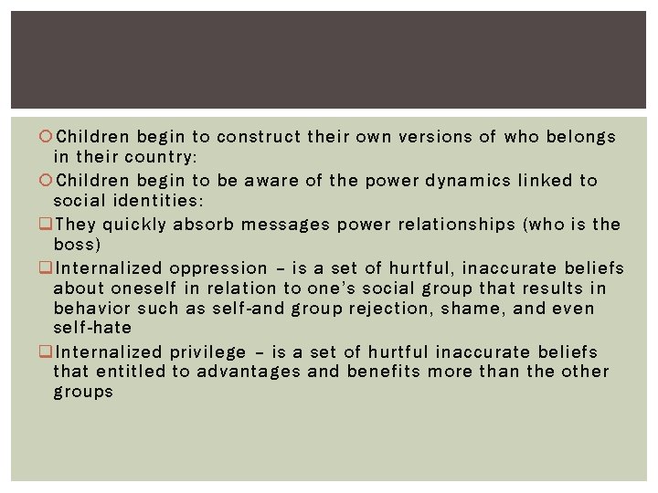 CHILDRENS IDENTITY DEVELOPMENT Chapter 2 DISCUSSION QUESTIONS GROUP