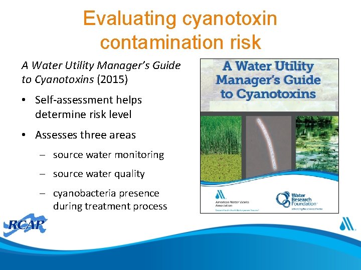 Cyanobacterial toxins Workshop developed by RCAPAWWA and funded
