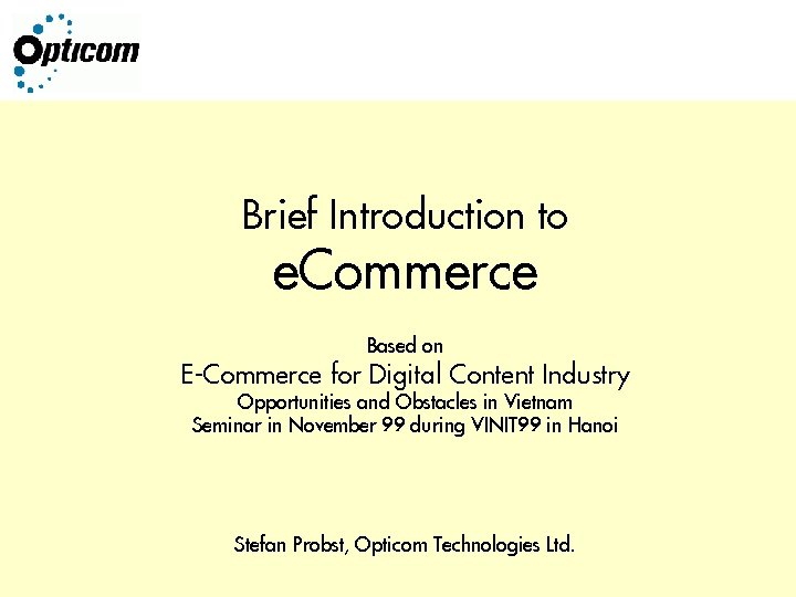 Brief Introduction to e Commerce Based on ECommerce