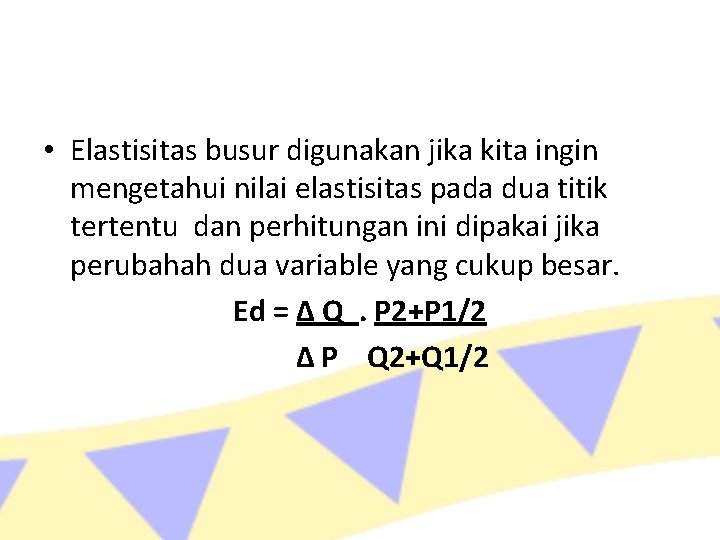 Konsep Elastisitas Pertemuan 3 4 Izzani Ulfi Pengertian