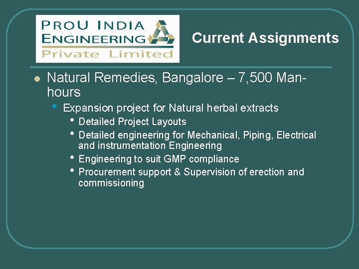 Formerly Manrochem Engineering Private Limited Project Management Detailed