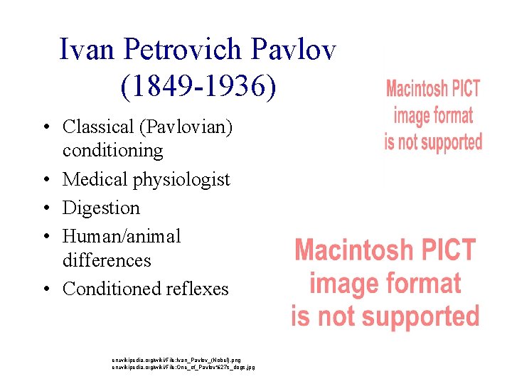 Chapter 3 Classical Conditioning Ivan Petrovich Pavlov 1849