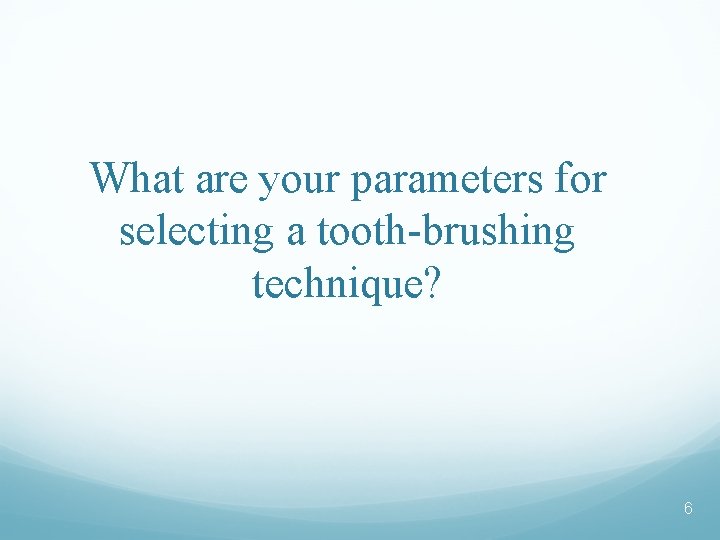 Modified Bass Toothbrushing Method Zahra Khosravi RDH BSDH