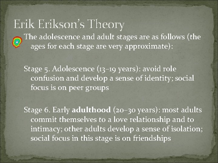 Adulthood and Old Age Chapter 5 Introduction to