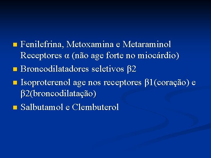 Drogas Adrenrgicas e Antiadrenrgicas I Definio a Drogas
