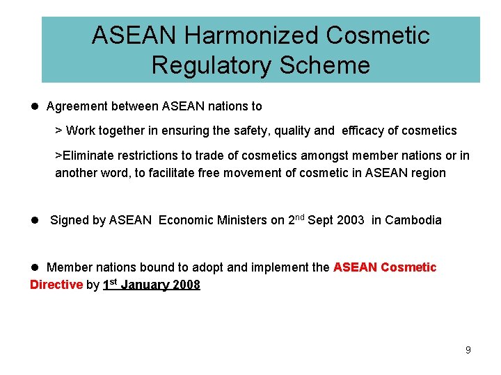 Cosmetic Product Notification WHO Collaborating Centre for Regulatory