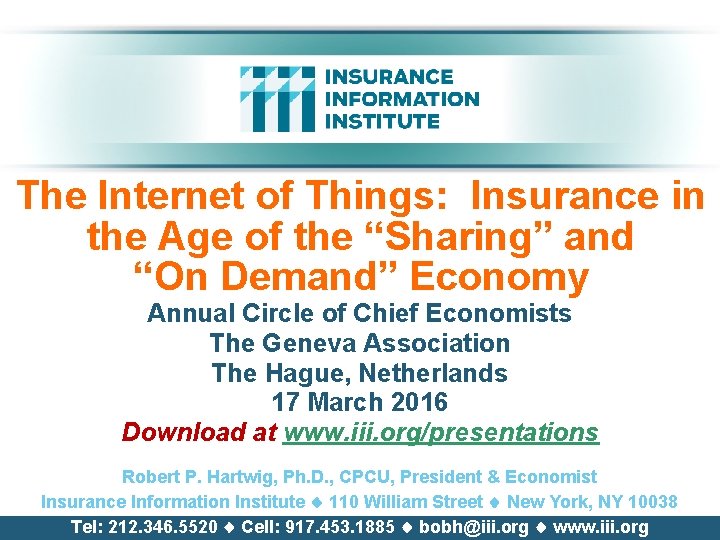 The Internet of Things Insurance in the Age