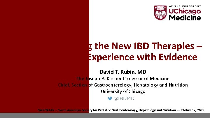 Positioning the New IBD Therapies Merging Experience with