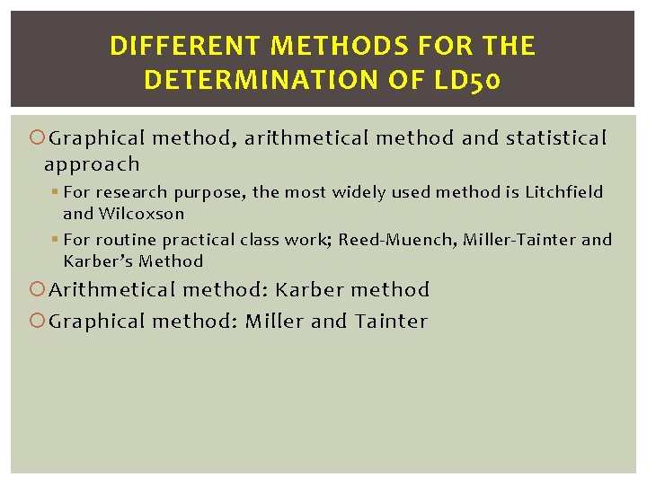 DETERMINATION OF LD 50 Laboratory of Toxicology LETHAL