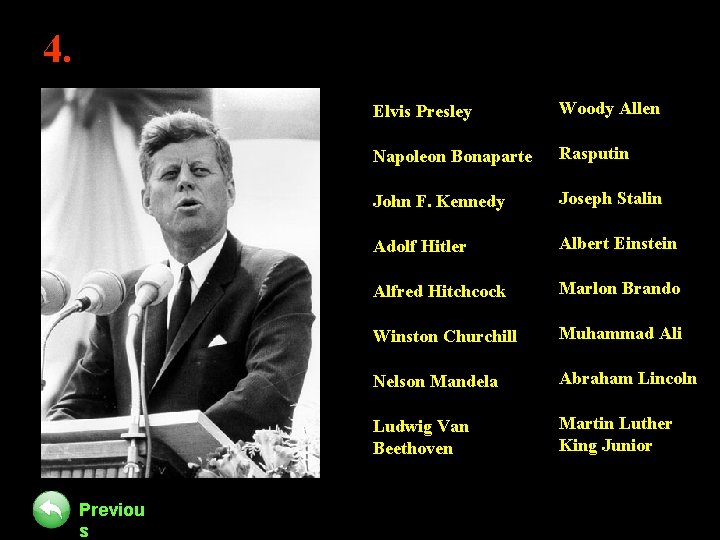 WELCOME TO THE FAMOUS PEOPLE QUIZ Instructions On