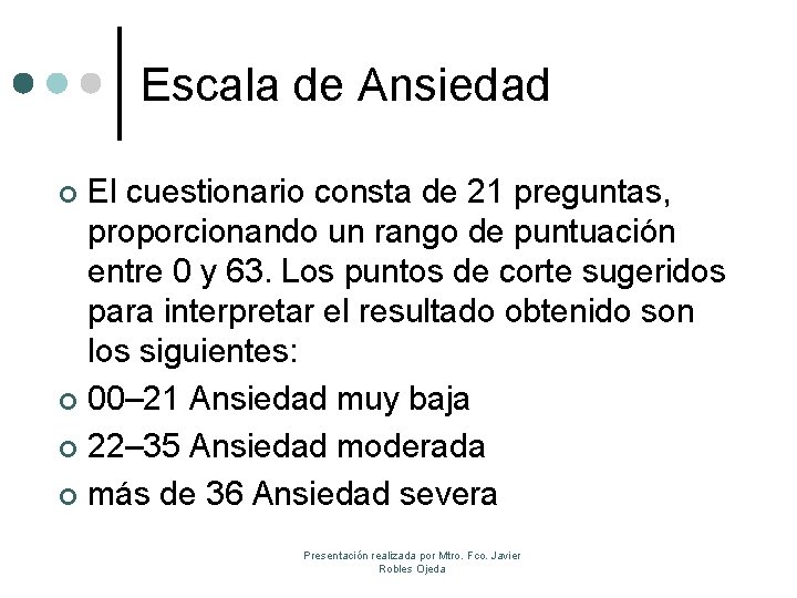 Trastornos de Ansiedad Presentacin realizada por Mtro Fco