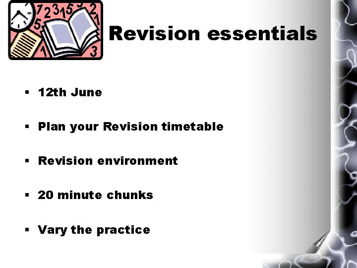 Revision essentials 12 th June Plan your Revision
