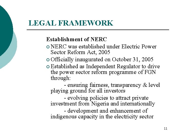 Overview of the Nigerian Electricity Regulatory Commission Presented