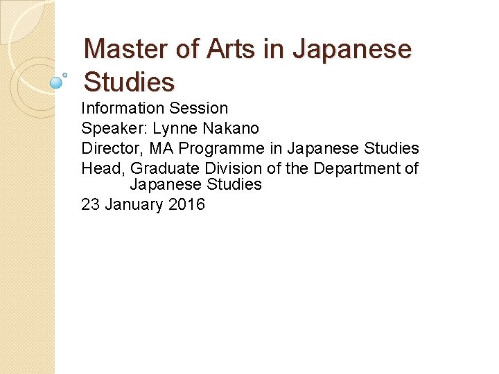 Master of Arts in Japanese Studies Information Session