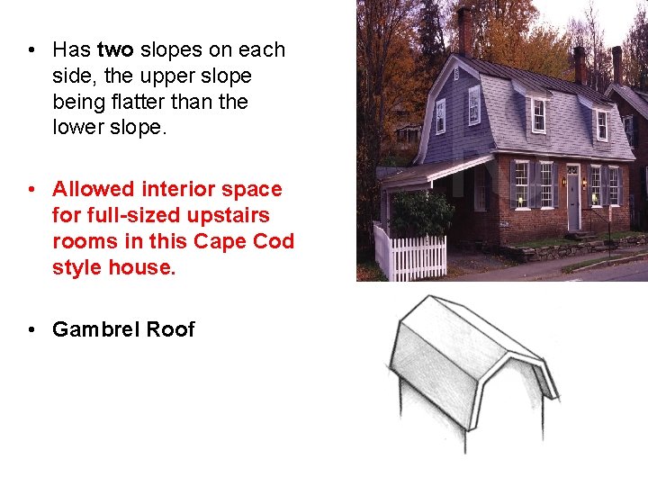 Roof Styles Name That Roof Style Roofs with