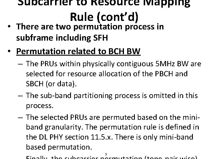 BCH Resource Allocation for IEEE 802 16 m