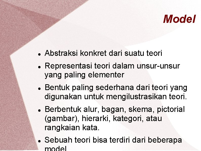 TEORI MODEL PARADIGMA dan PERSPEKTIF Materi 1 Teori