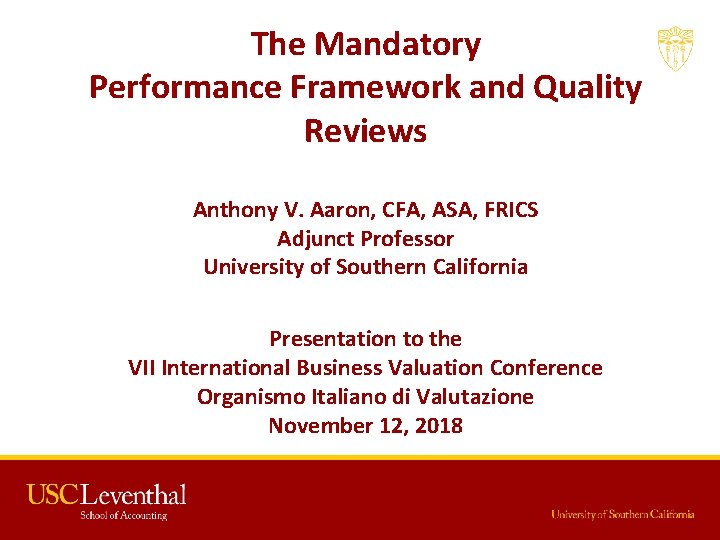 The Mandatory Performance Framework and Quality Reviews Anthony