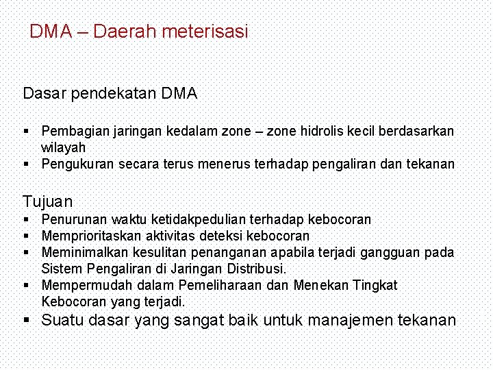 Merencanakan District Meter Area Modul N5 District Meter