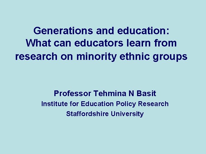 Generations and education What can educators learn from