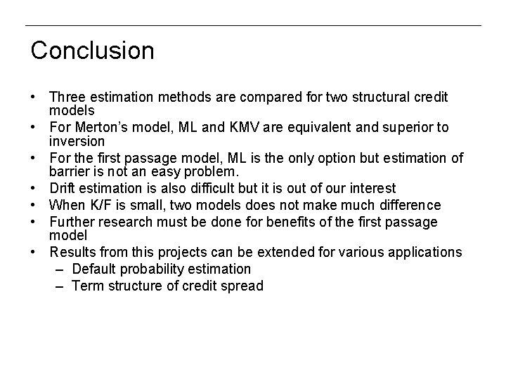 Comparison of Estimation Methods of Structural Models of
