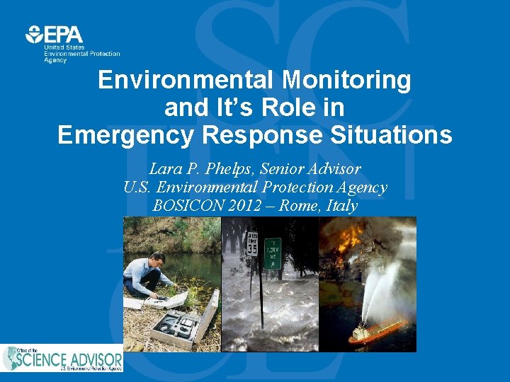 Environmental Monitoring and Its Role in Emergency Response