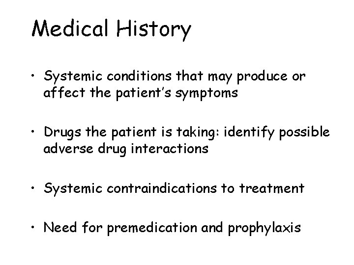 Case Presentation Patient demographics Medical History general anamnesis