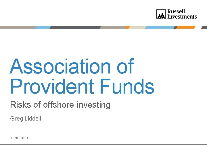 Association of Provident Funds Risks of offshore investing
