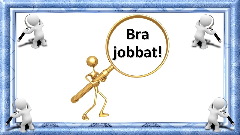 Bildens Byggstenar Bild VT 2018 Klass 3 B