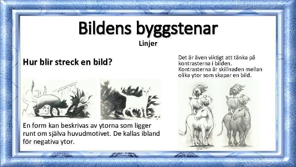 Bildens Byggstenar Bild VT 2018 Klass 3 B