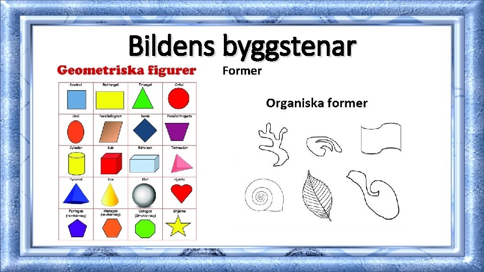Bildens Byggstenar Bild VT 2018 Klass 3 B