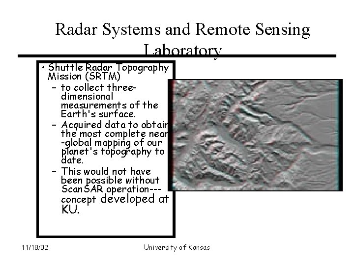 Microwave Remote Sensing Principles and Applications Outline Introduction