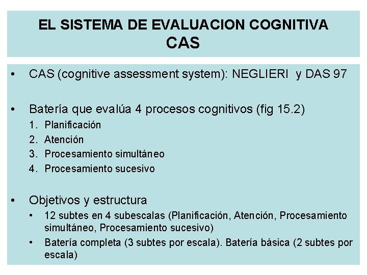 LA INTELIGENCIA II EVALUACION DE LOS PROCESOS COGNITIVOS