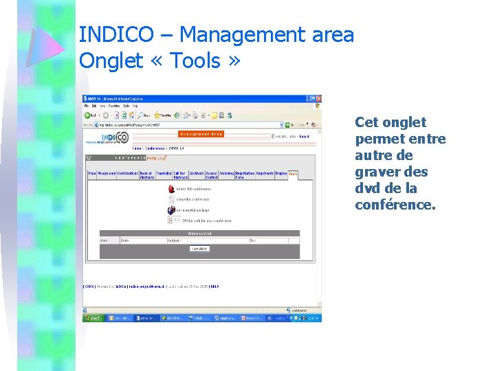 Prsentation de loutil INDICO Indico est loutil Cern