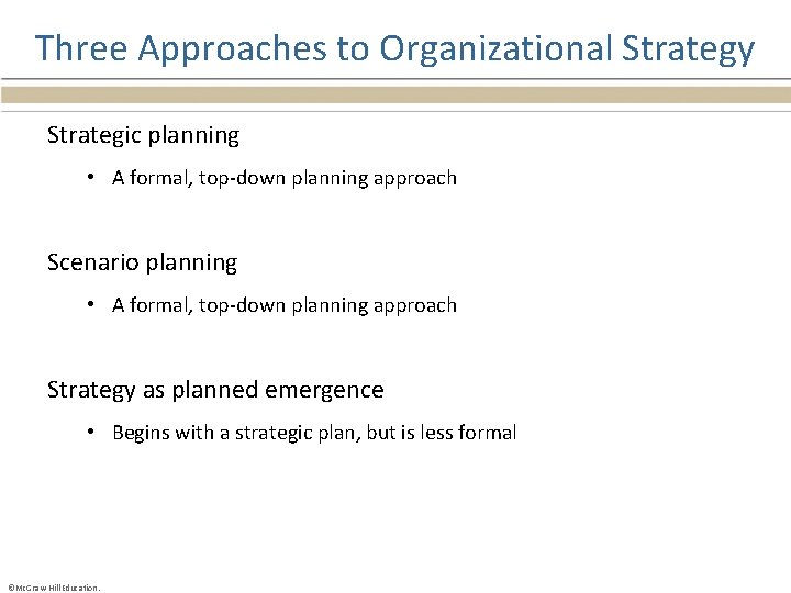 CHAPTER 2 Strategic Leadership Managing the Strategy Process