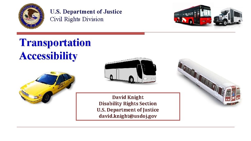 U S Department of Justice Civil Rights Division