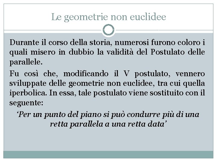 Geometrie non euclidee la geometria iperbolica LUDOVICA DE