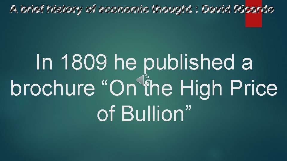 A brief history of economic thought David Ricardo