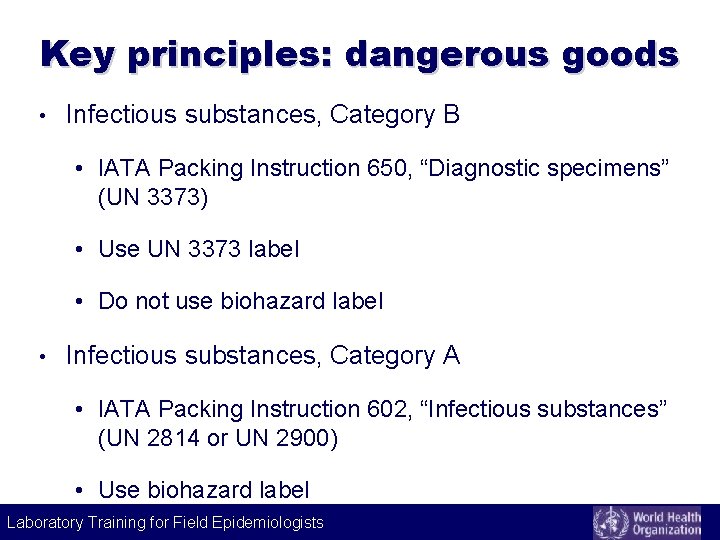 Sample collection and shipping Transport biosafety and disinfection