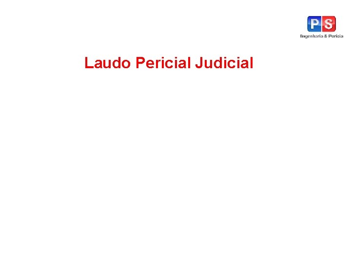 Curso de Percia Judicial Mdulo II Laudo Pericial