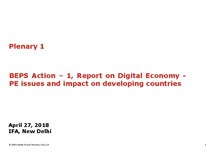 Plenary 1 BEPS Action 1 Report on Digital
