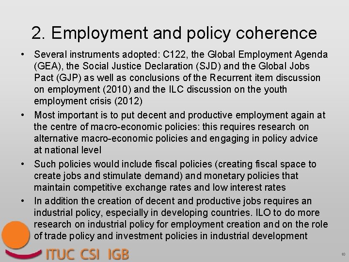 The role of the ILO in the International