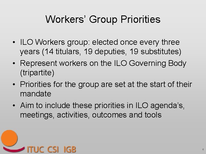 The role of the ILO in the International