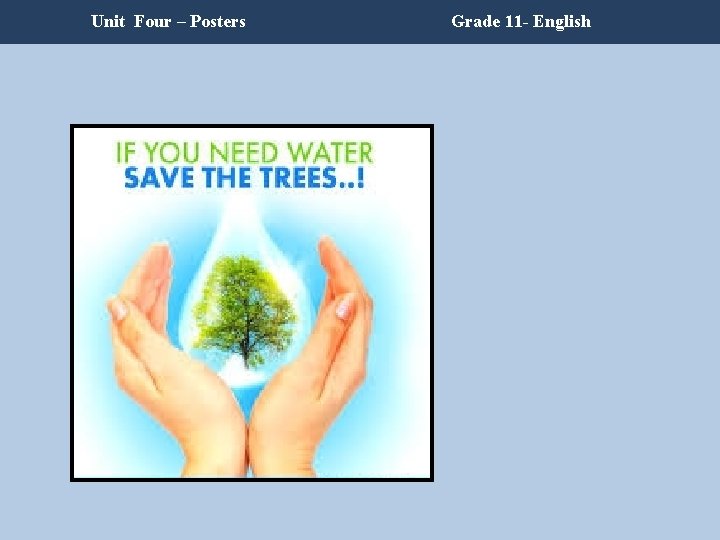 Unit Four Posters Grade 11 English Unit Four
